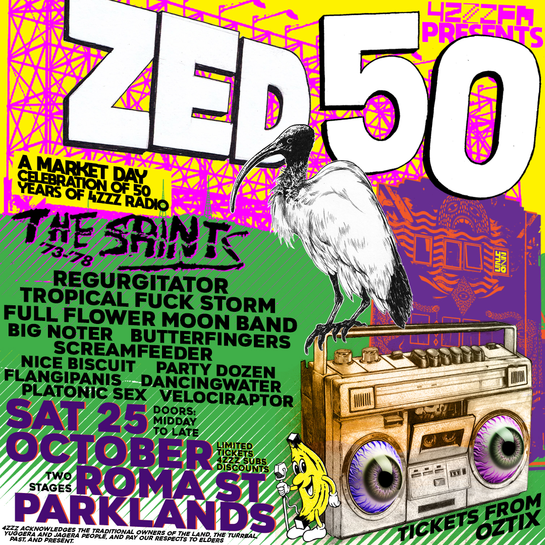 4ZZZ – ZED50 A Market Day celebration of 50 years of 4ZZZ radio. SAT 25 ...